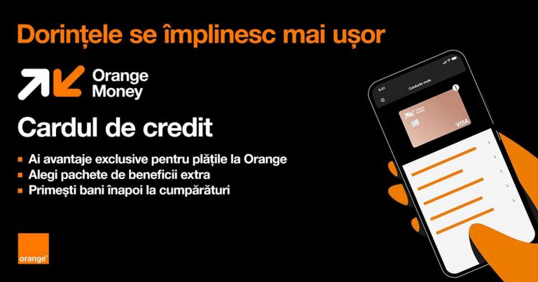 Orange Money lansează primul card de credit din România care le permite ...